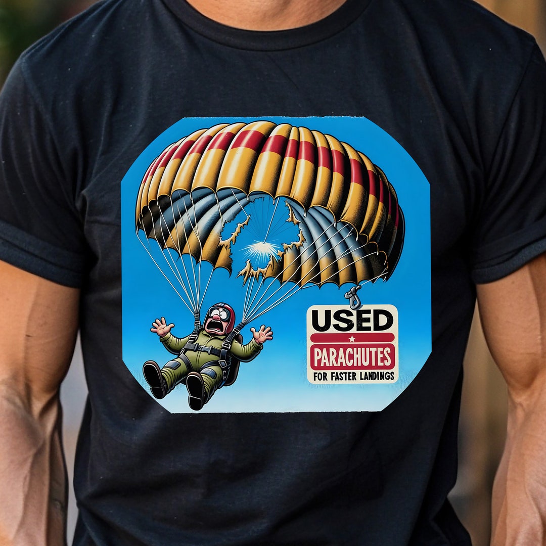 Funny Parachute Fail Tshirt Failed Parachute Gift, Funny Tshirt Gift ...