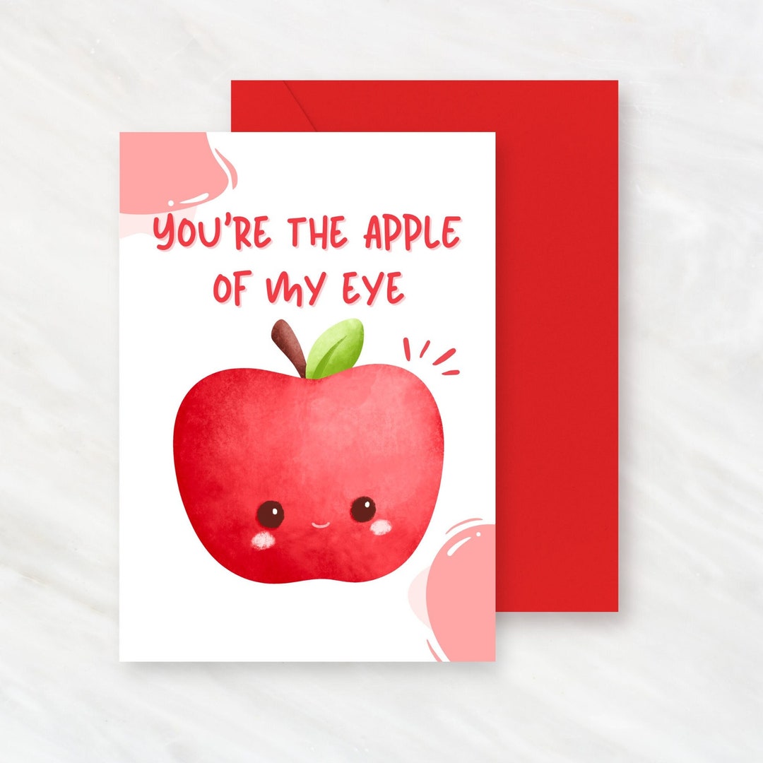 You're the Apple of My Eye - Fruity - Juicy Valentine Cards - Fruit ...