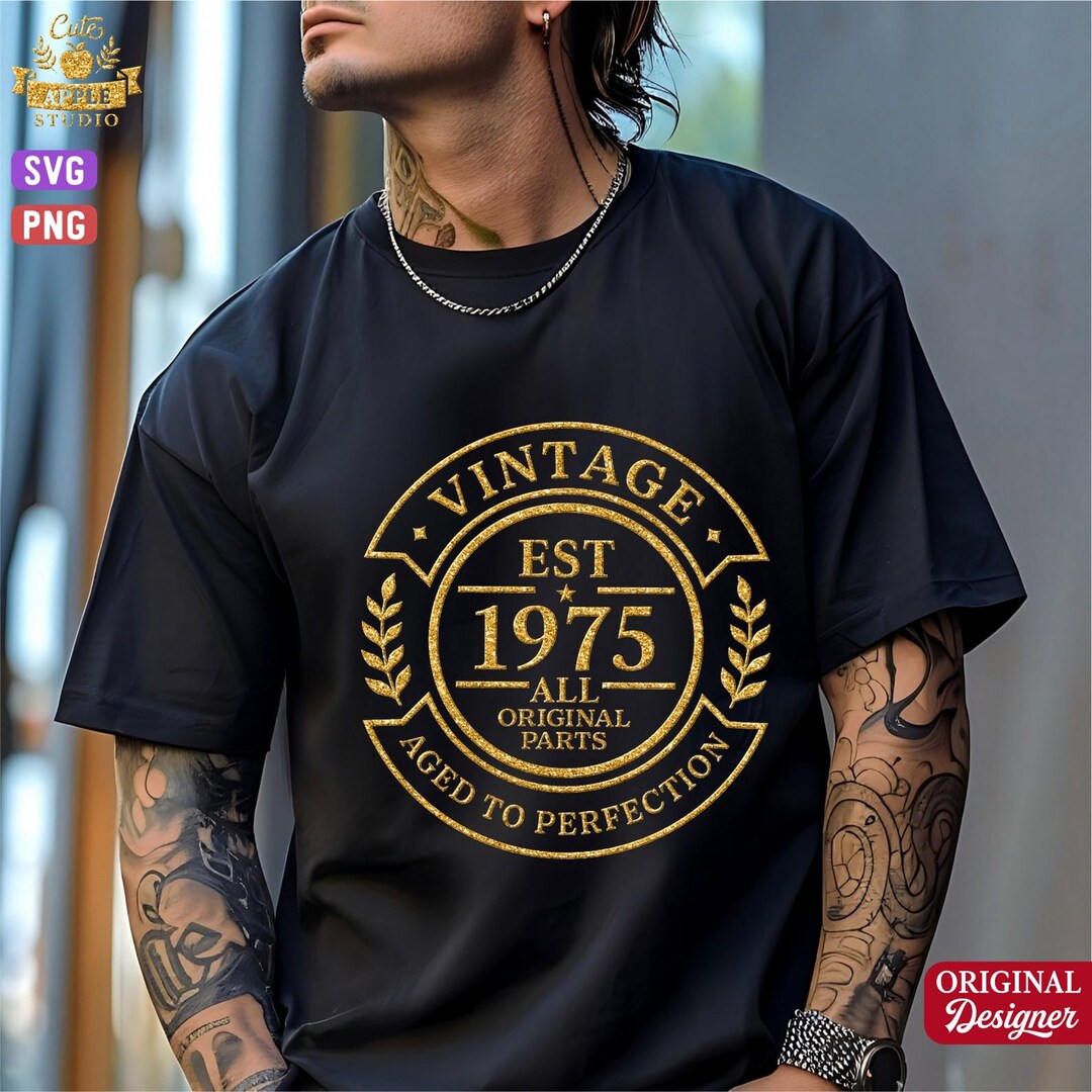 Est 1975 Limited Edition Svg, 1975 Aged to Perfection Svg Png, Vintage ...