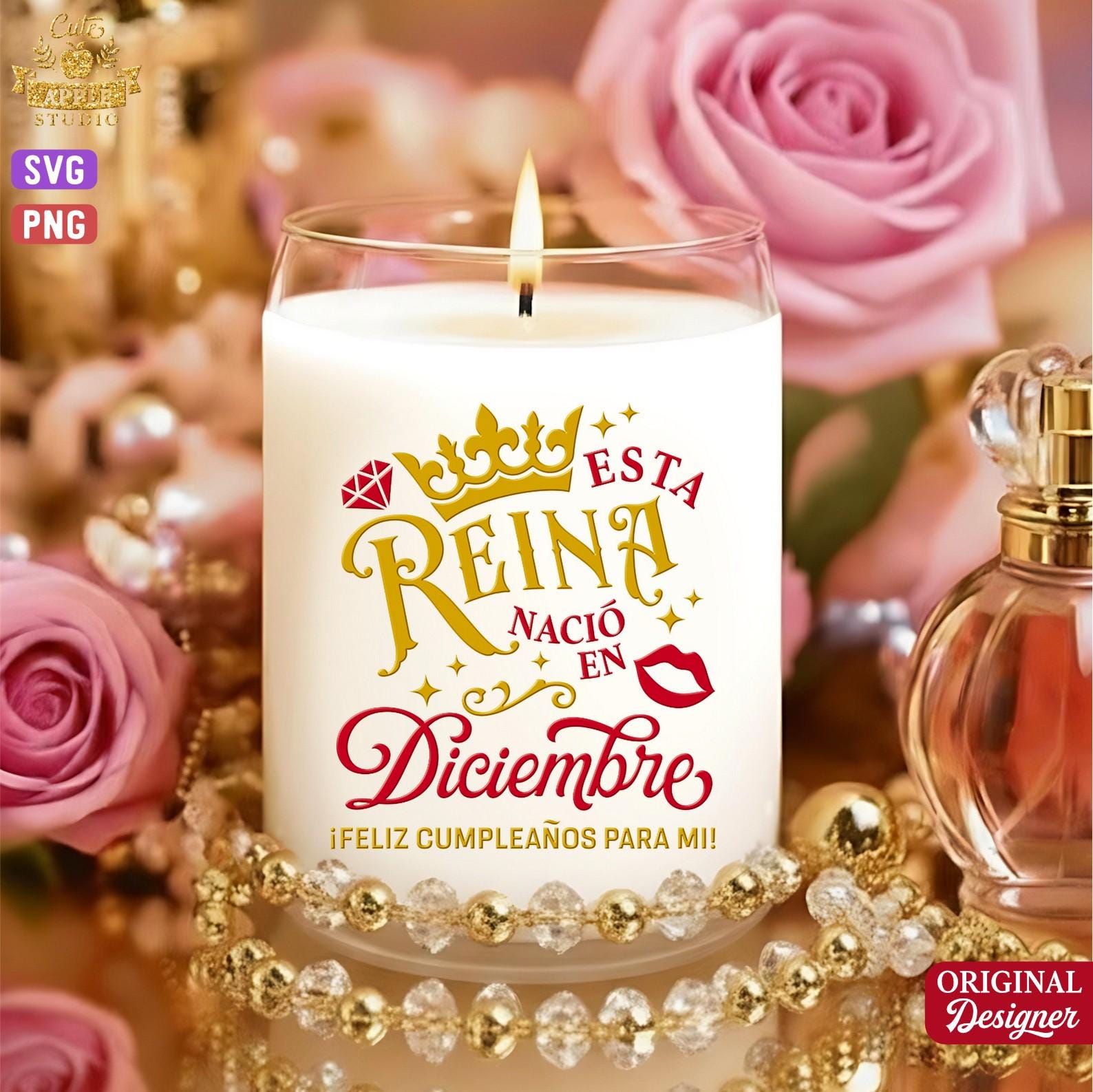 Esta Reina Nacio En Diciembre Png Svg, Una Reina, Spanish Birthday Svg ...
