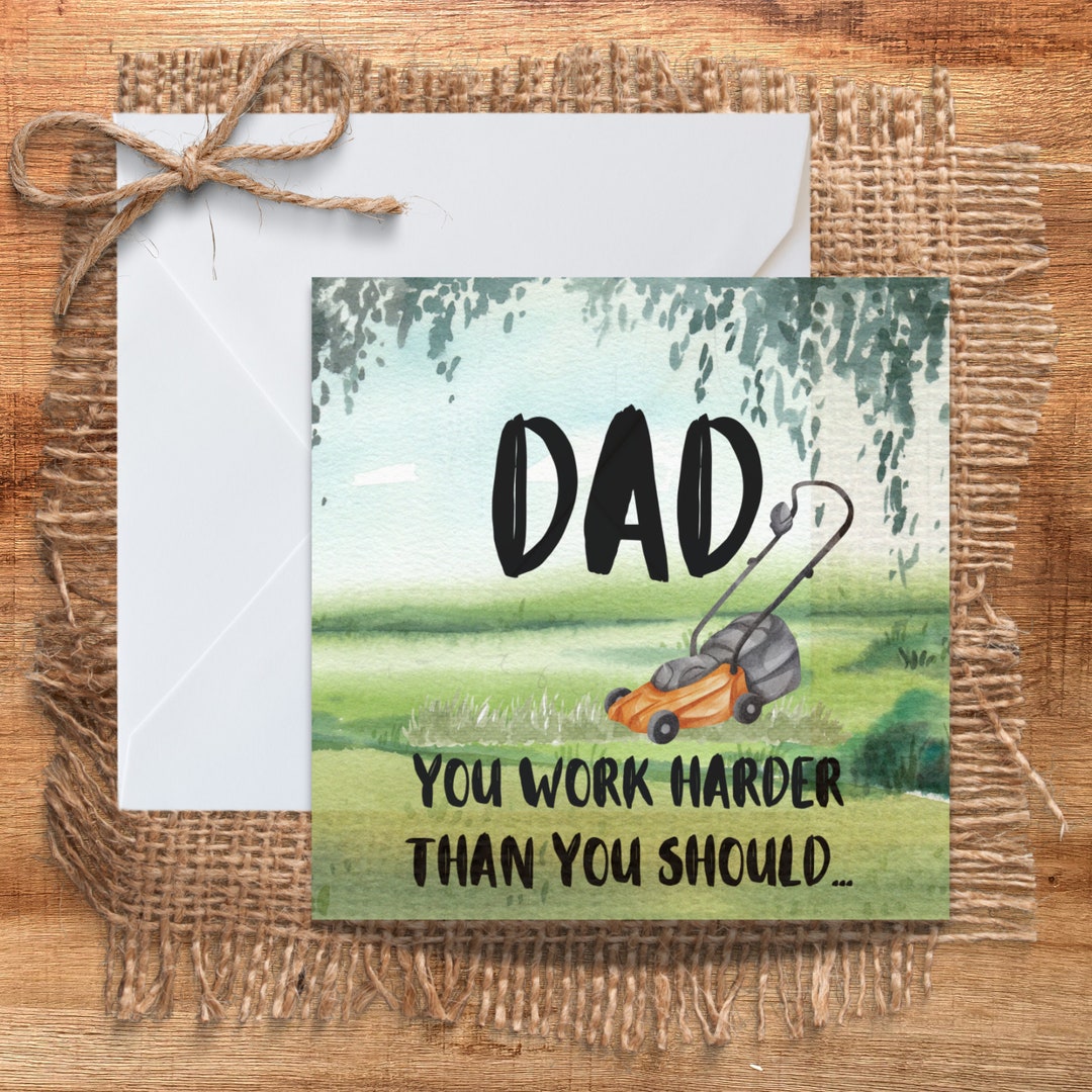 Fathers Day Card for Dad Lawn Mower Card for Fathers Day Hard Working ...