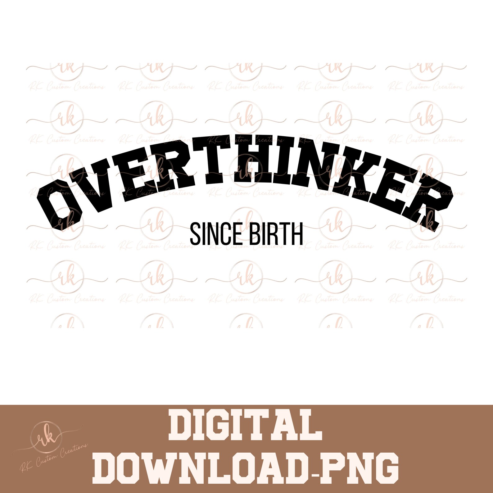 Overthinker Since Birth Tshirt Design PNG | Digital Download ...