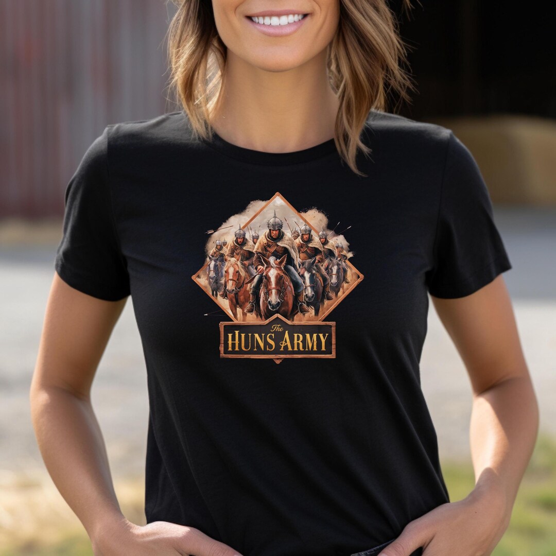 The Huns Army Unisex Tshirt, Attila the Hun, Ancient Nomadic Tribes ...