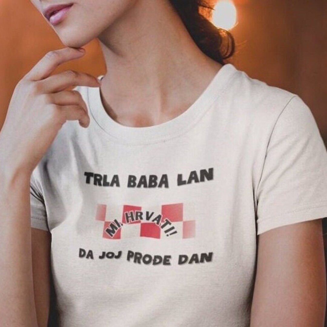 Trla Baba Lan Da Joj Prodje Dan Croatian Funny Saying - Etsy