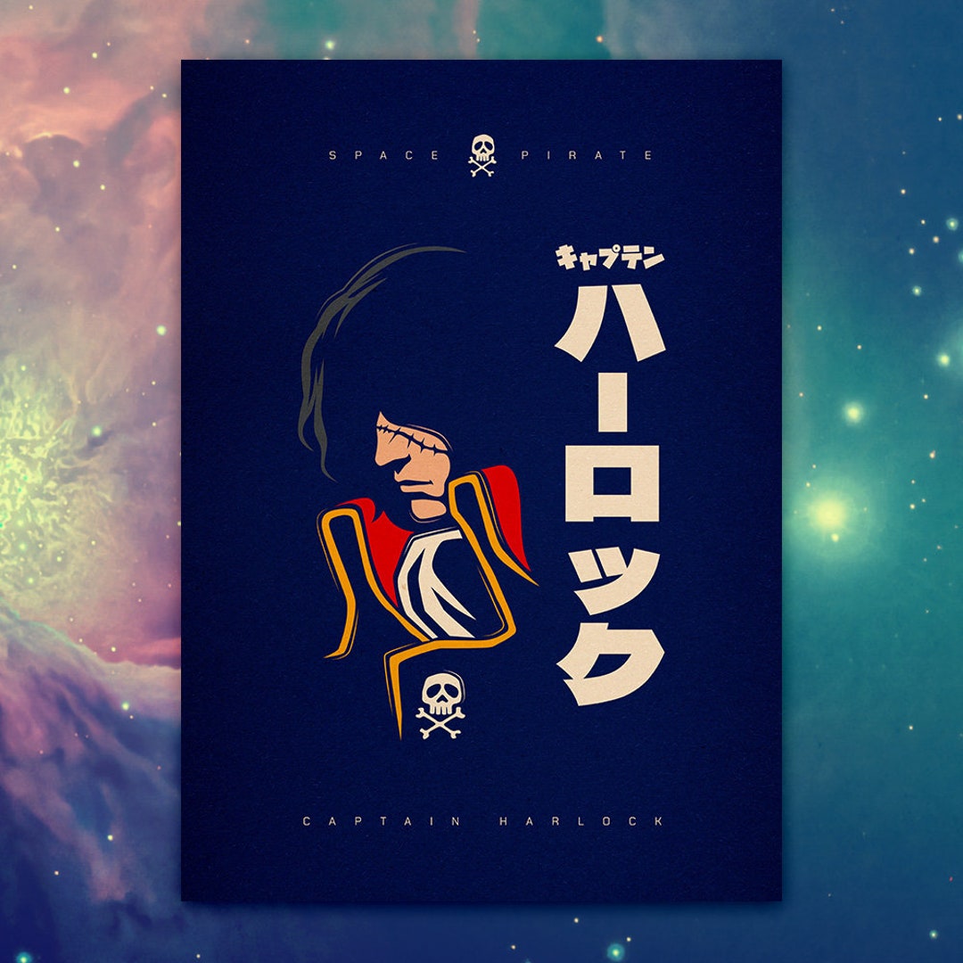 045 Harlock Poster | Anime Art, Captain Harlock Art, Harlock Poster ...