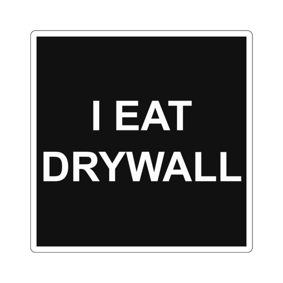 Funny Sticker "i Eat Drywall", Vinyl Sticker for Laptop, Water Bottle ...