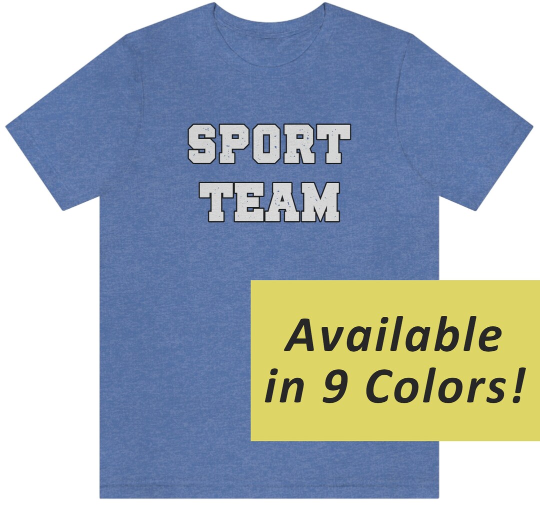 Meme T-shirt That Says sports Team, Funny Shirt, Joke Gift for Friend ...