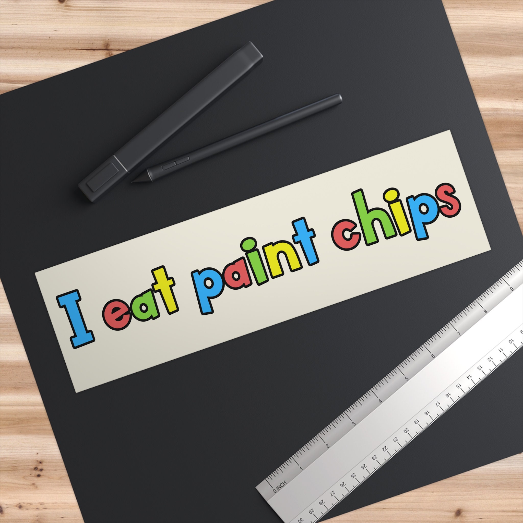 Funny Bumper Sticker "i Eat Paint Chips", Joke Car Sticker, Gen Z ...
