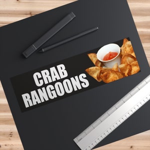 Crab Rangoons Bumper Sticker, Funny Unhinged Car Stickers - Etsy