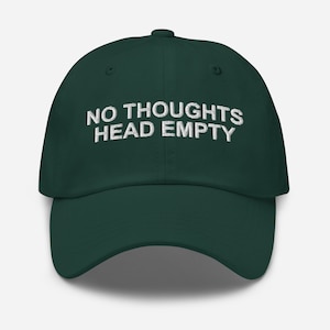 Embroidered Dad Hat "no Thoughts Head Empty", Meme Funny Adjustable ...