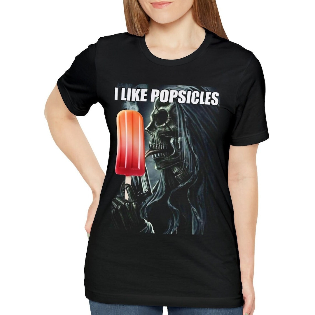 Hard Skeleton Meme T-shirt "i Like Popsicles", Funny Tshirt, Parody ...