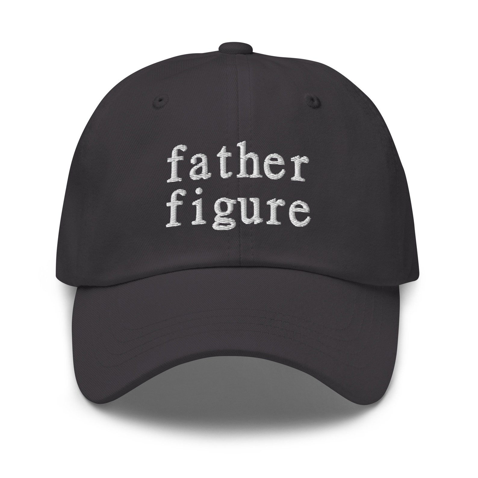 Embroidered Dad Hat "father Figure", Funny Hats, Meme Baseball Cap - Etsy