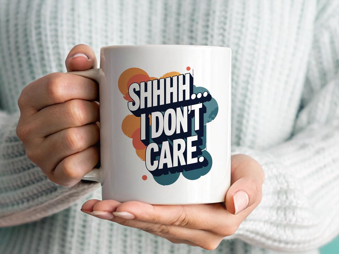 Funny Shhh Mug - Bold Coffee Cup for Sarcastic Coworkers or Morning ...