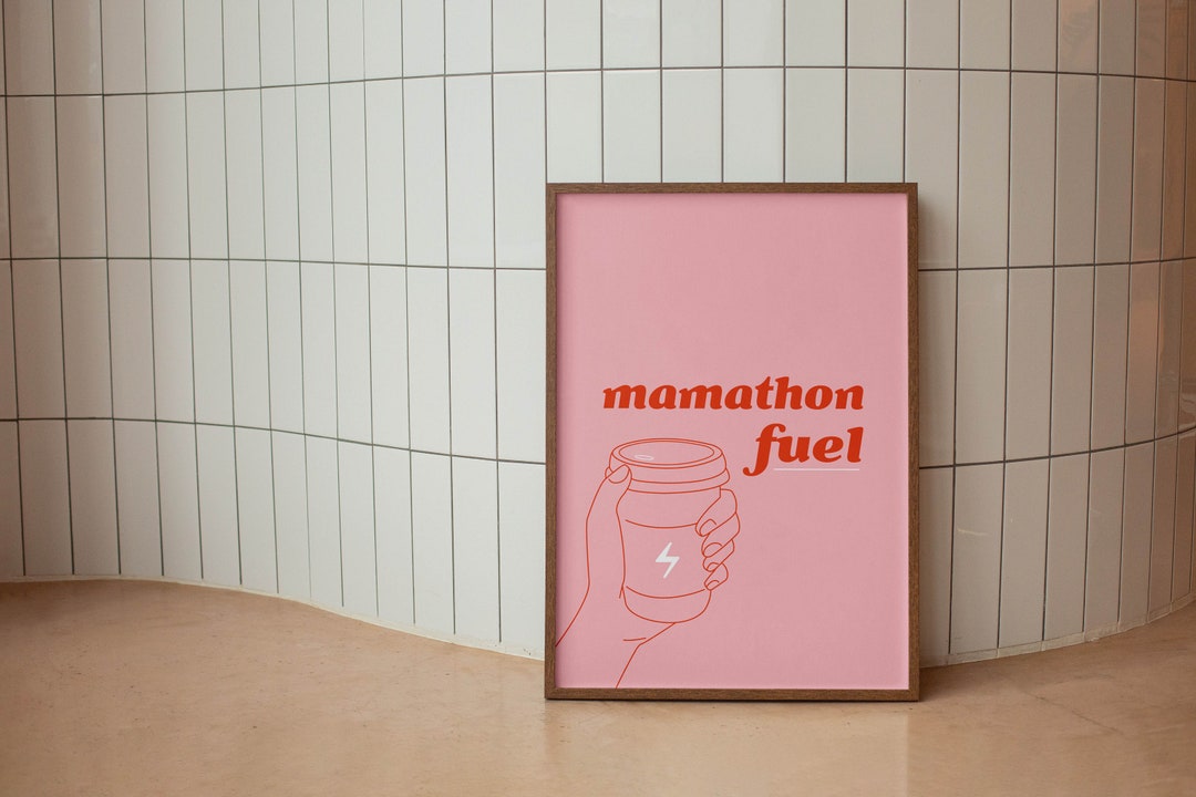 Mamathon Fuel Design Print - Printable - Etsy