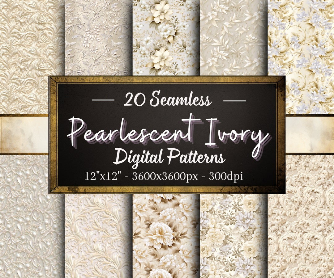 Pearlescent Ivory Patterns, 20 Elegant Seamless Digital Papers, Instant ...