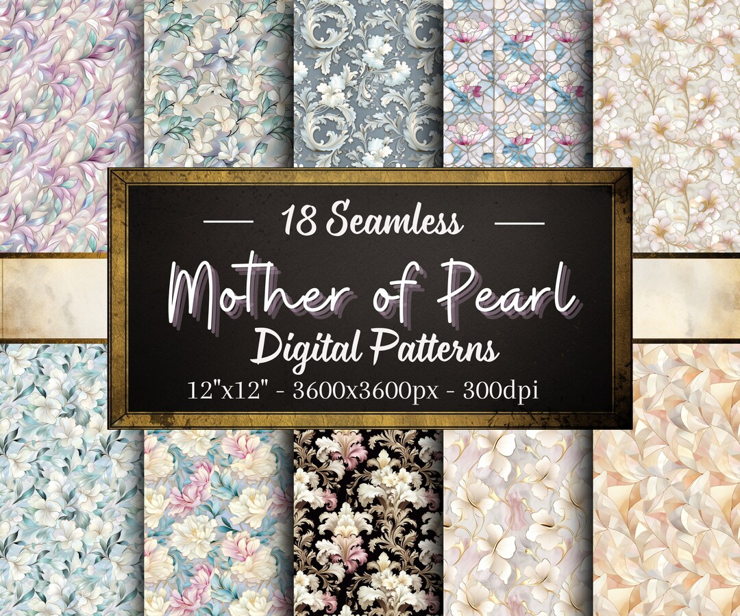 Mother of Pearl Patterns, 18 Elegant Seamless Digital Papers, Instant ...