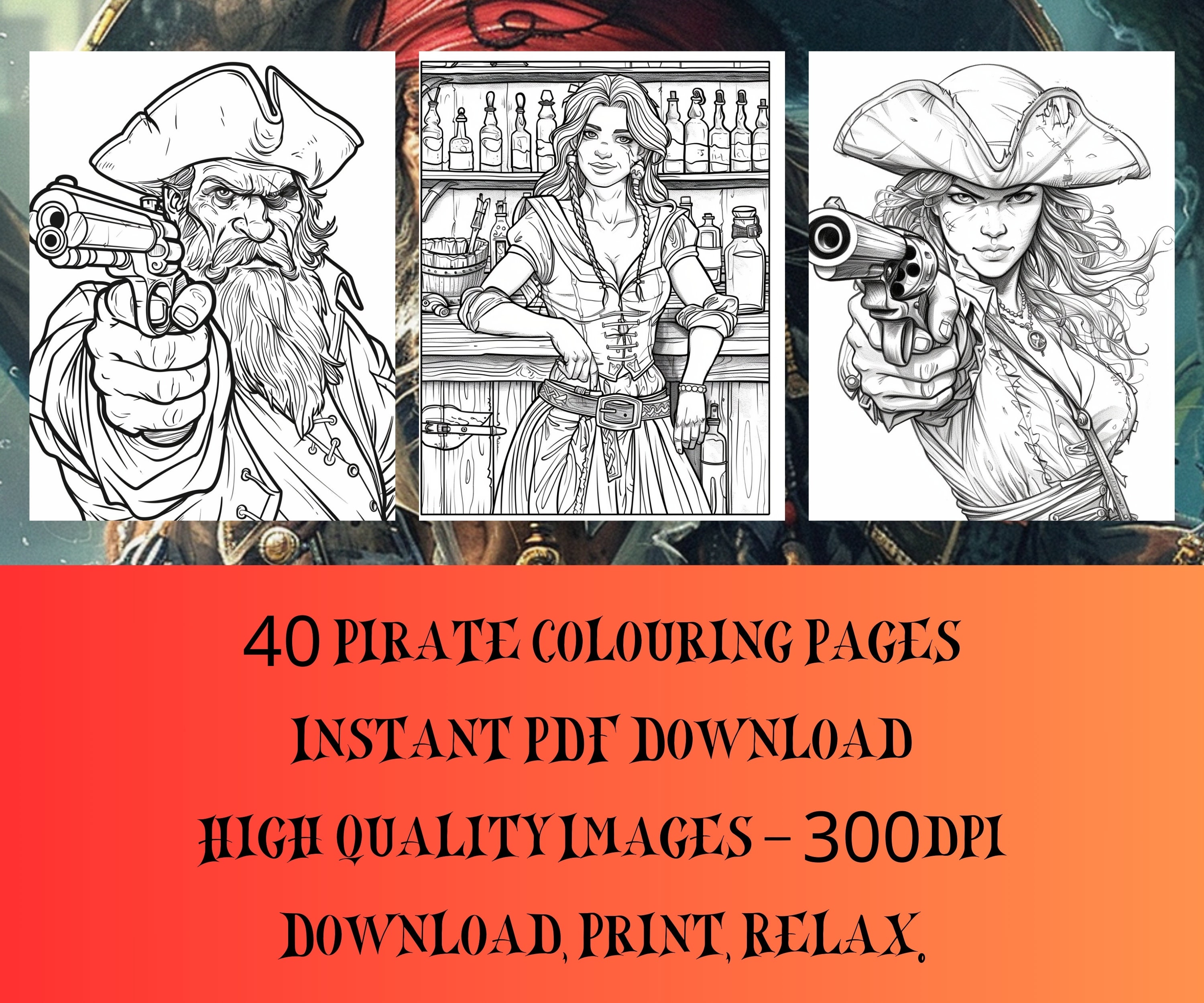 Pirates Colouring Book, 45 Swashbuckling Adventure Colouring Pages ...