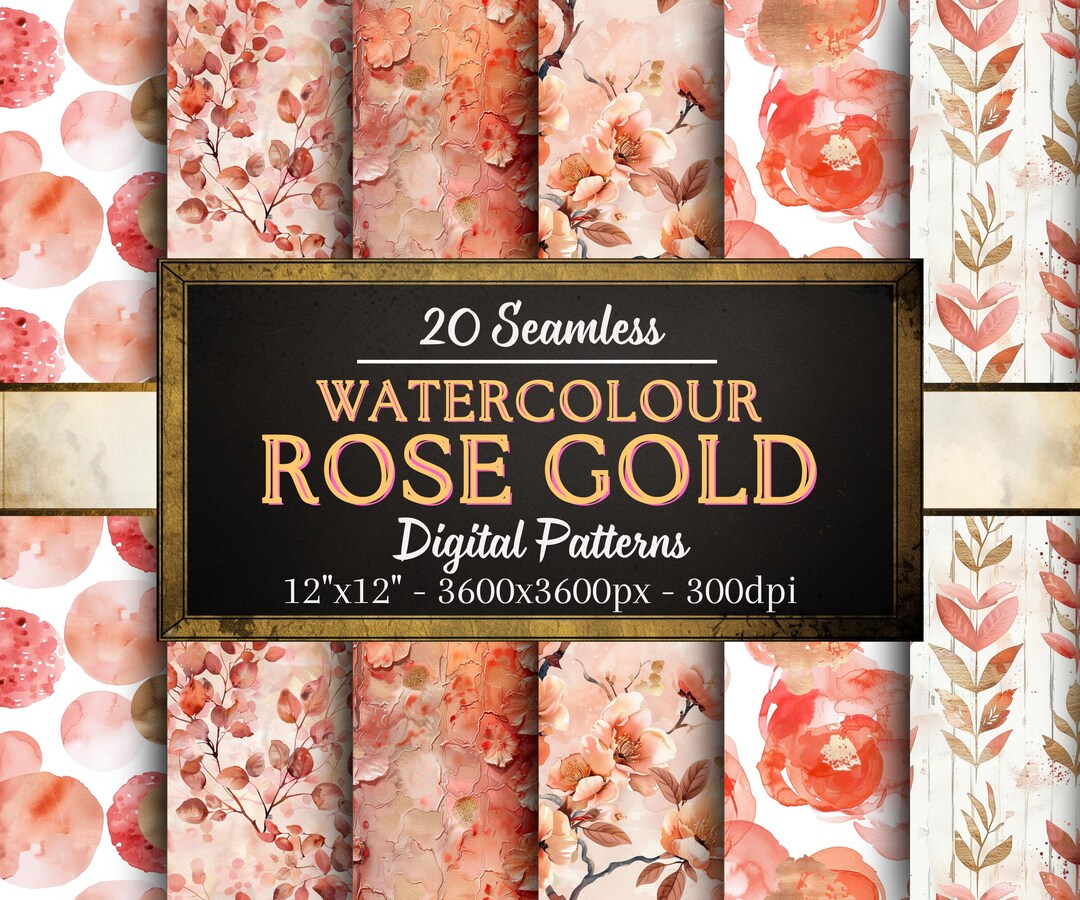 Rose Gold Seamless Patterns, 20 Rose Gold Watercolour Digital Papers ...