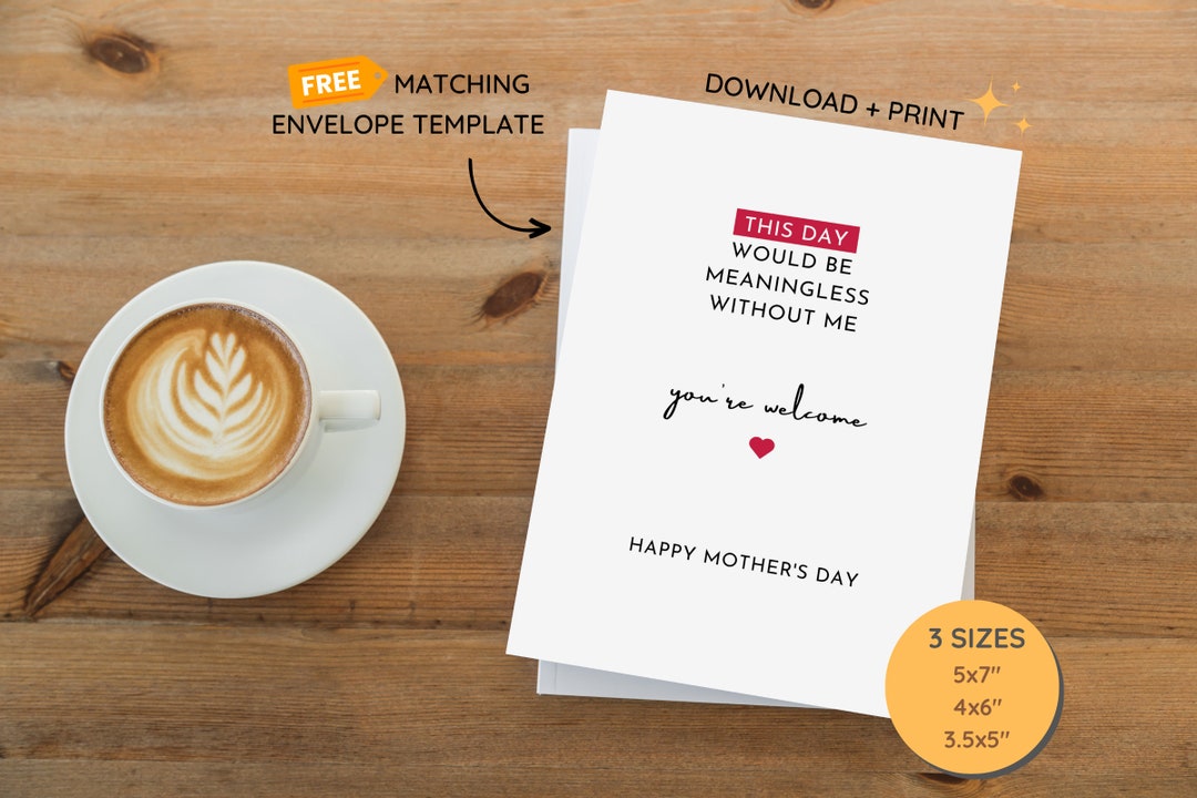 Printable Humorous Mother's Day Card, Funny Mother's Day Card, DIY ...