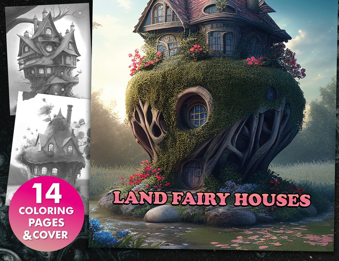 14 Enchanting Land Fairy House Coloring Book A Magical Journey Through ...