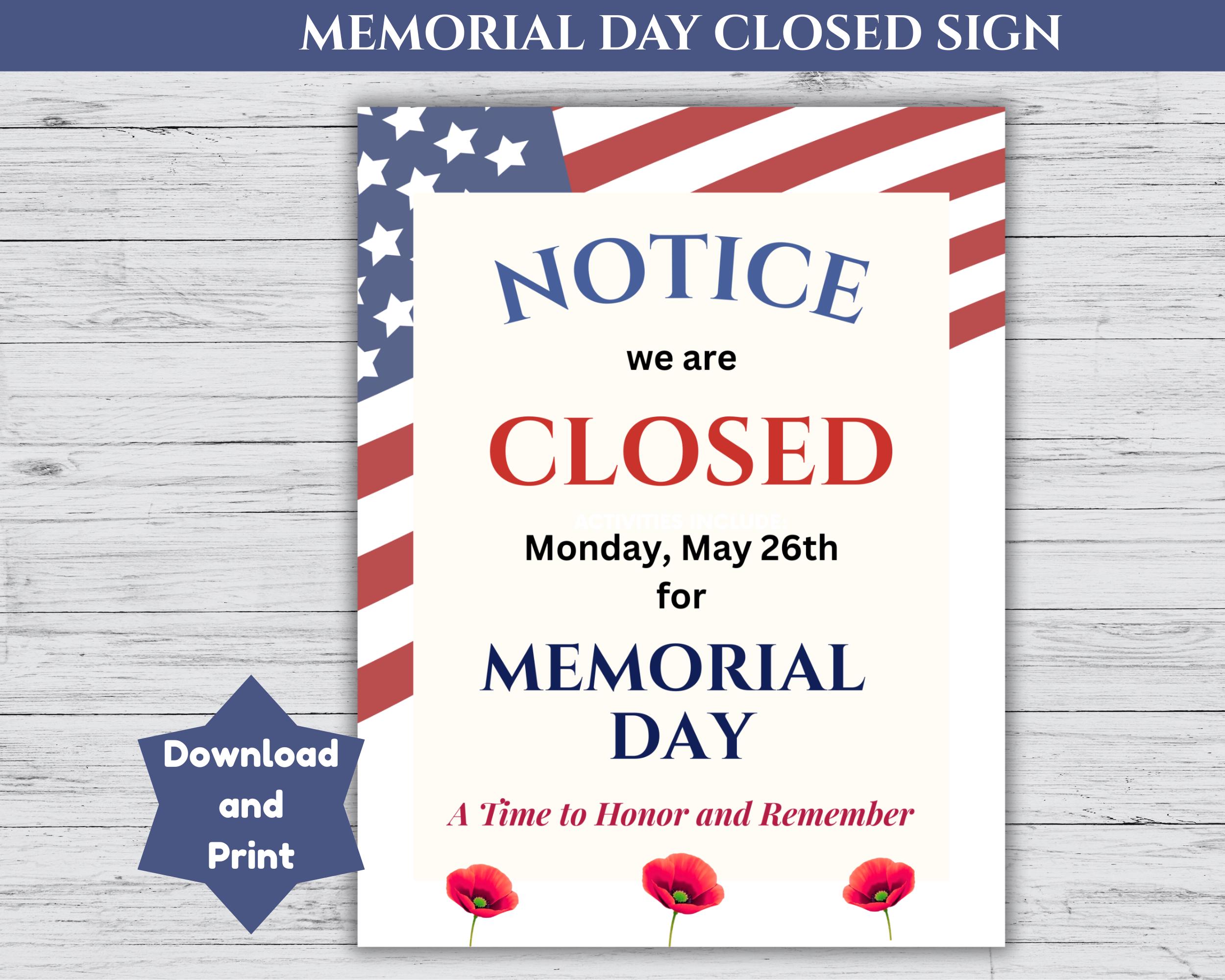 Memorial Day Closed Sign for Door a Printable Sign, Closed on Memorial ...