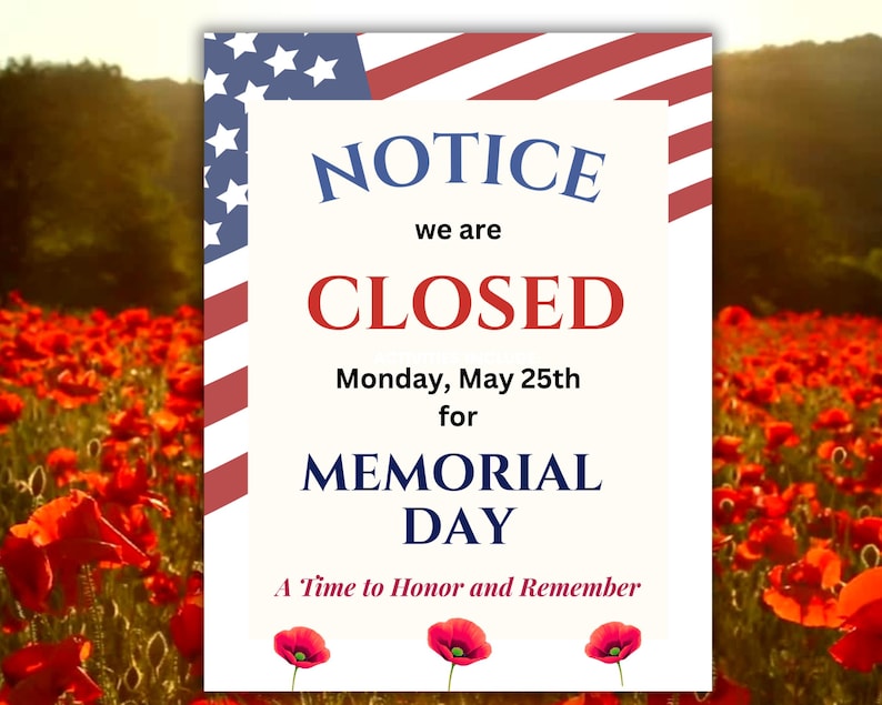 Memorial Day Closed Sign for Door a Printable Sign, Closed on Memorial ...