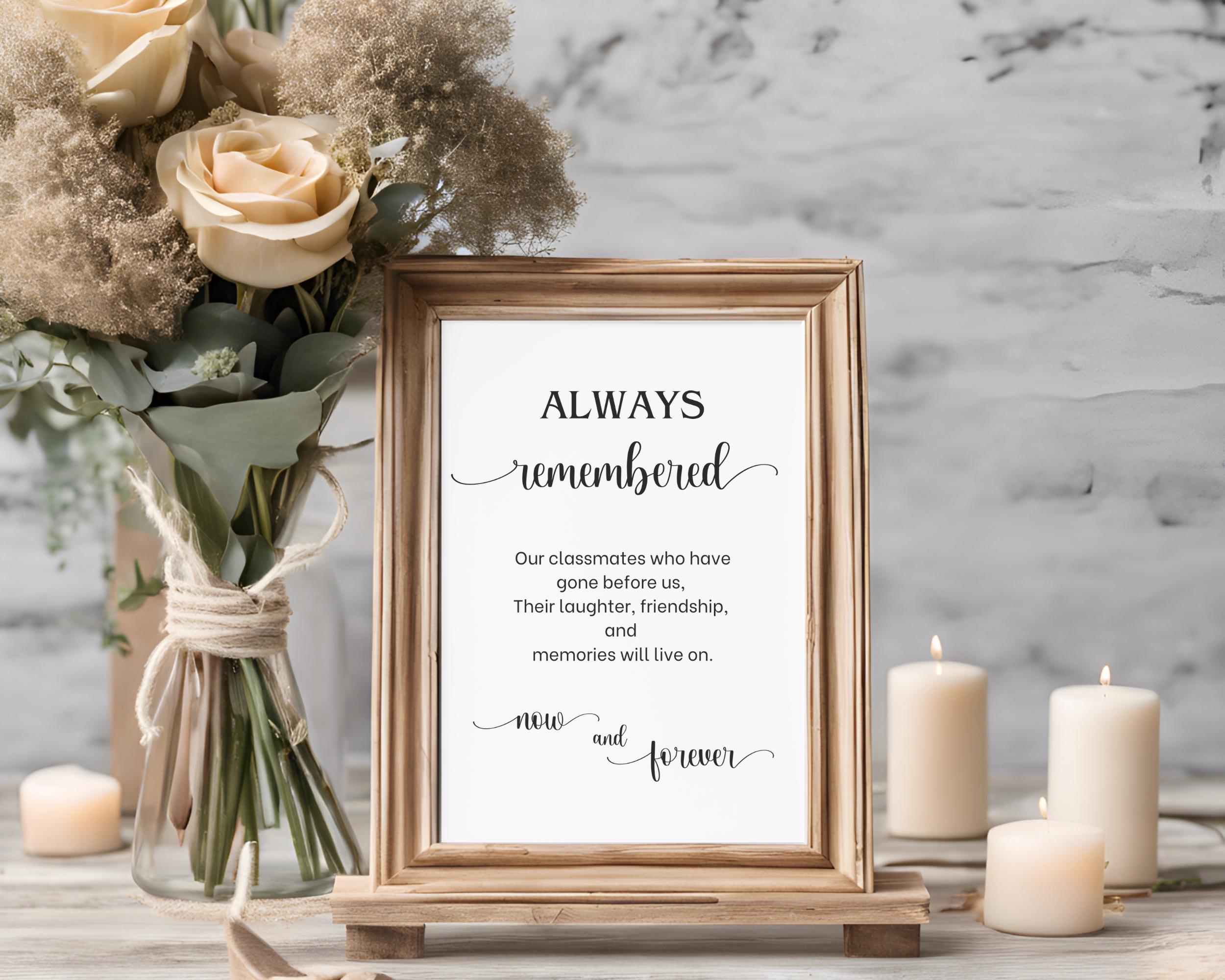 Always Remembered Classmate Memorial Sign High School Reunion Sign ...