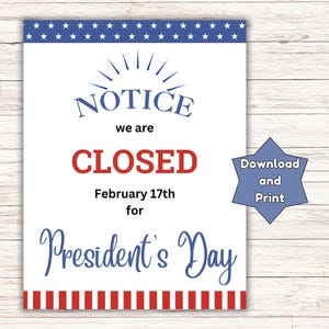 President's Day Closed Sign for Door a Printable Sign, Holiday Closed ...