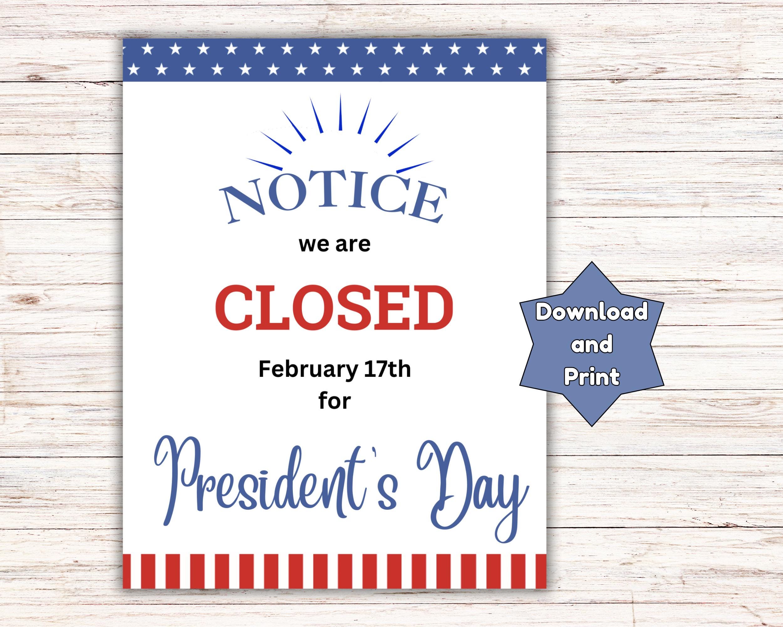 President's Day Closed Sign for Door a Printable Sign, Holiday Closed ...