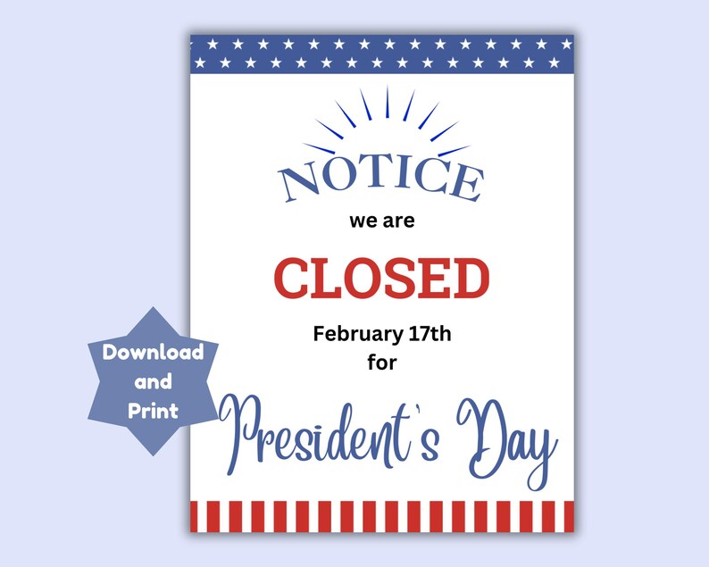 President's Day Closed Sign for Door a Printable Sign, Holiday Closed ...