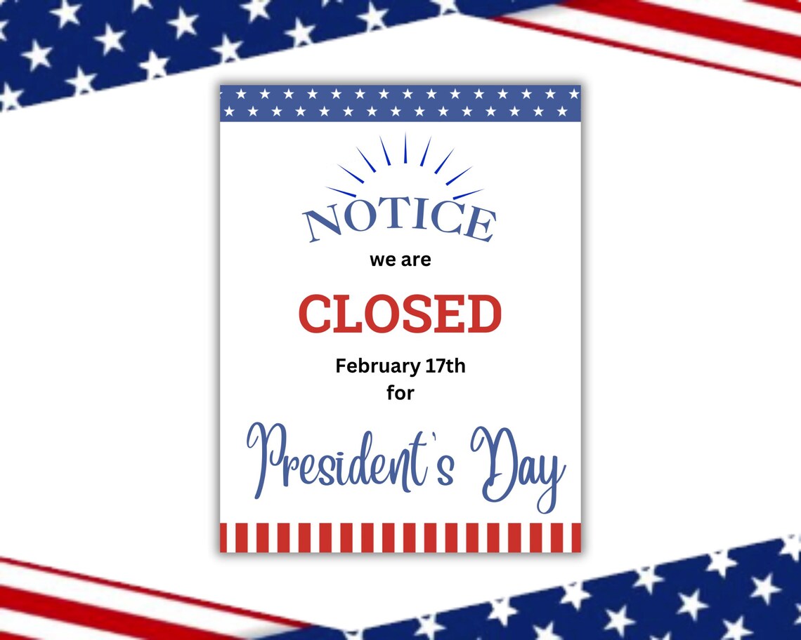 President's Day Closed Sign for Door a Printable Sign, Holiday Closed ...