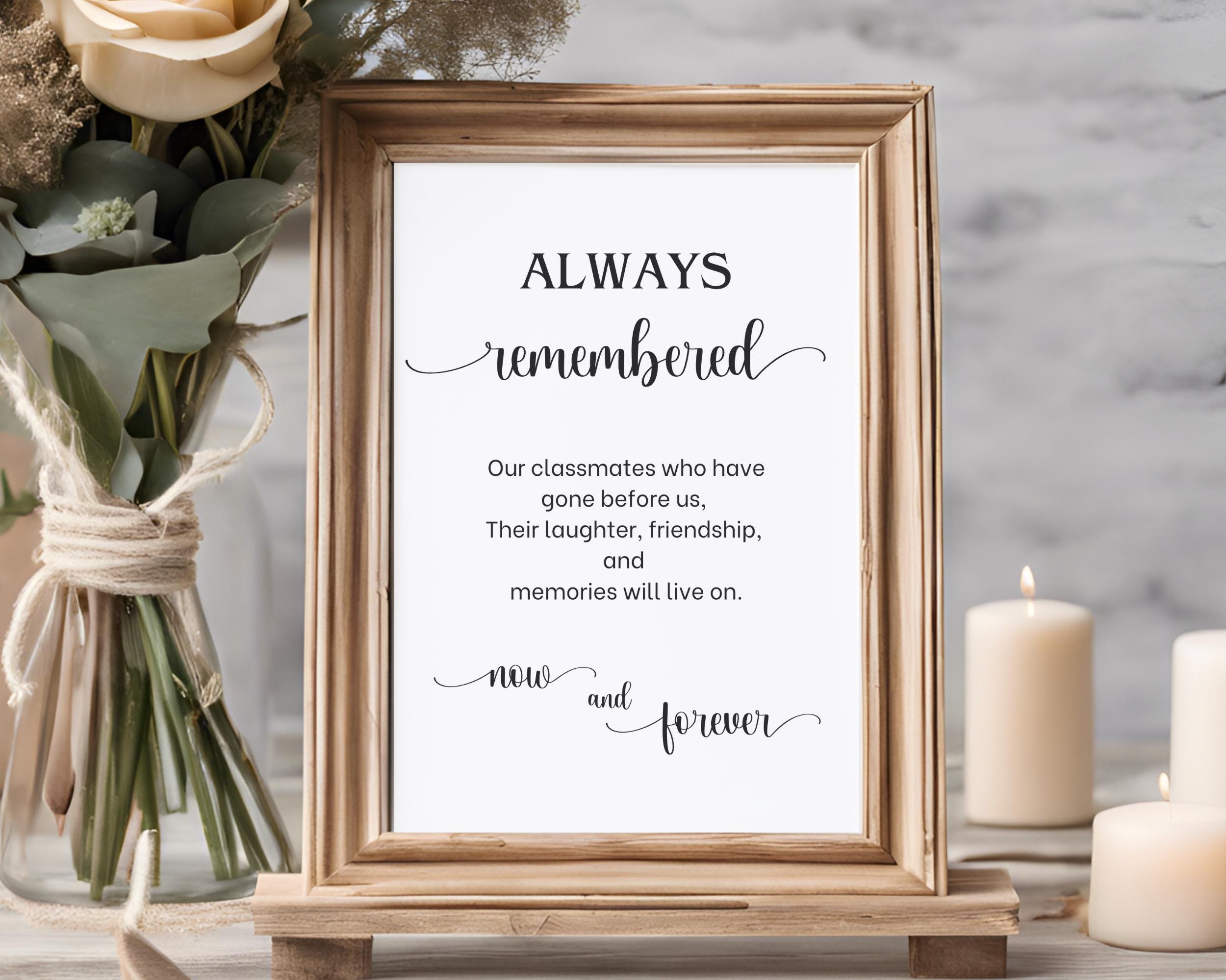 Always Remembered Classmate Memorial Sign High School Reunion Sign ...