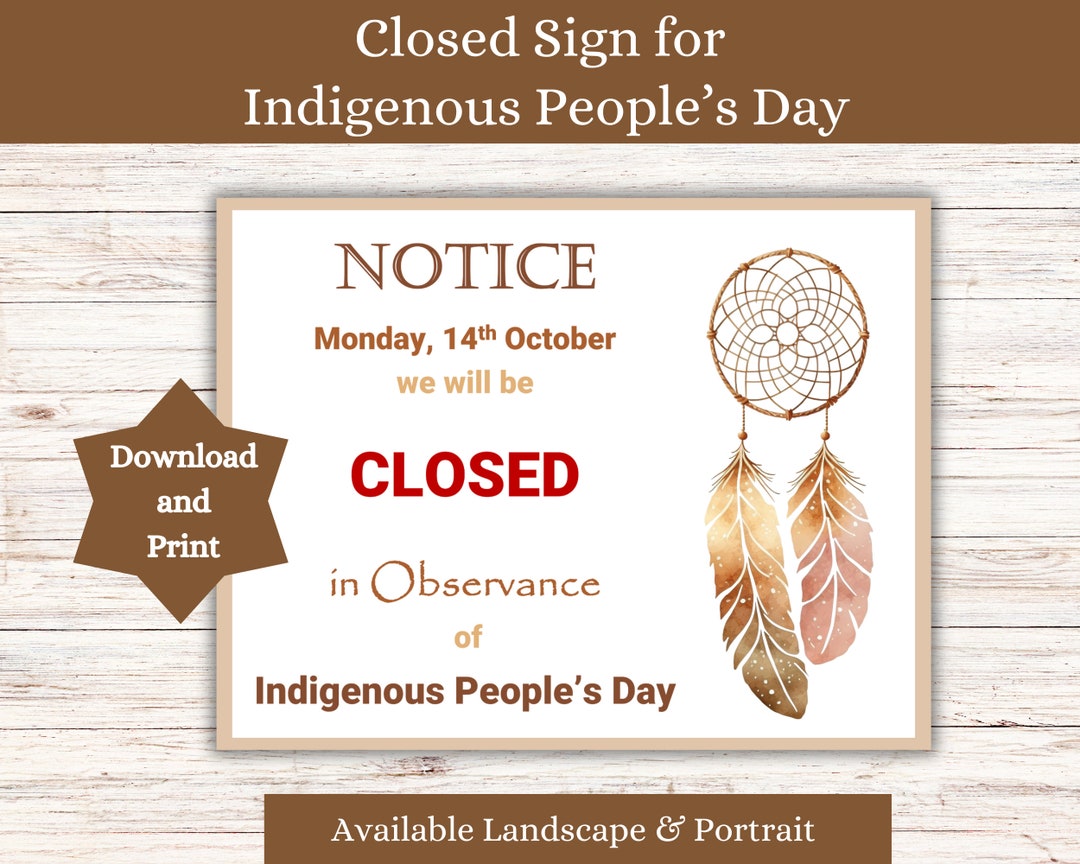 Indigenous People's Day Closed Sign for Door a Printable Sign, Closed ...