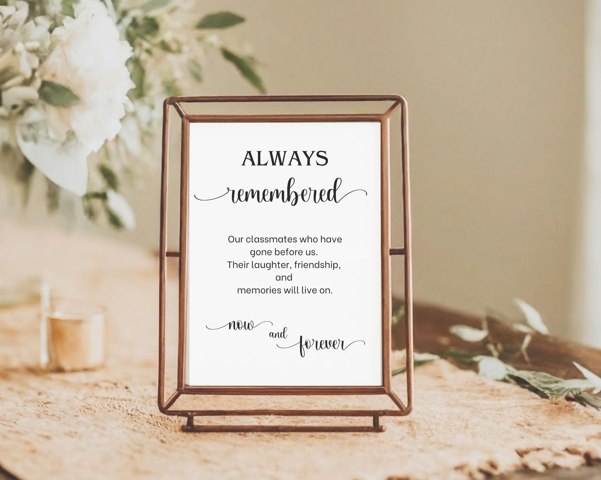 Always Remembered Classmate Memorial Sign High School Reunion Sign ...