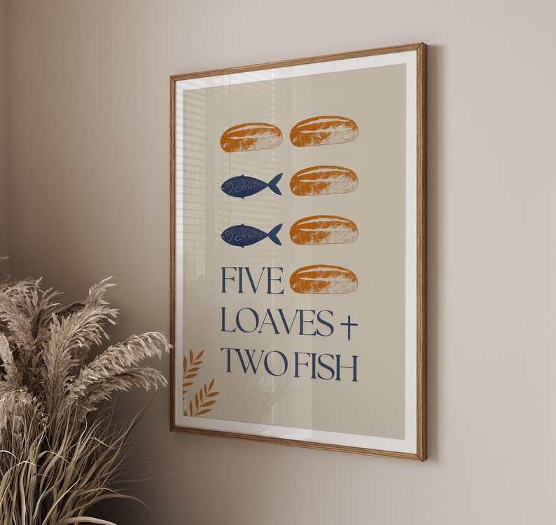 5 Loaves of Bread and 2 Fish Bible Verse Wall Art Printable. Jesus ...