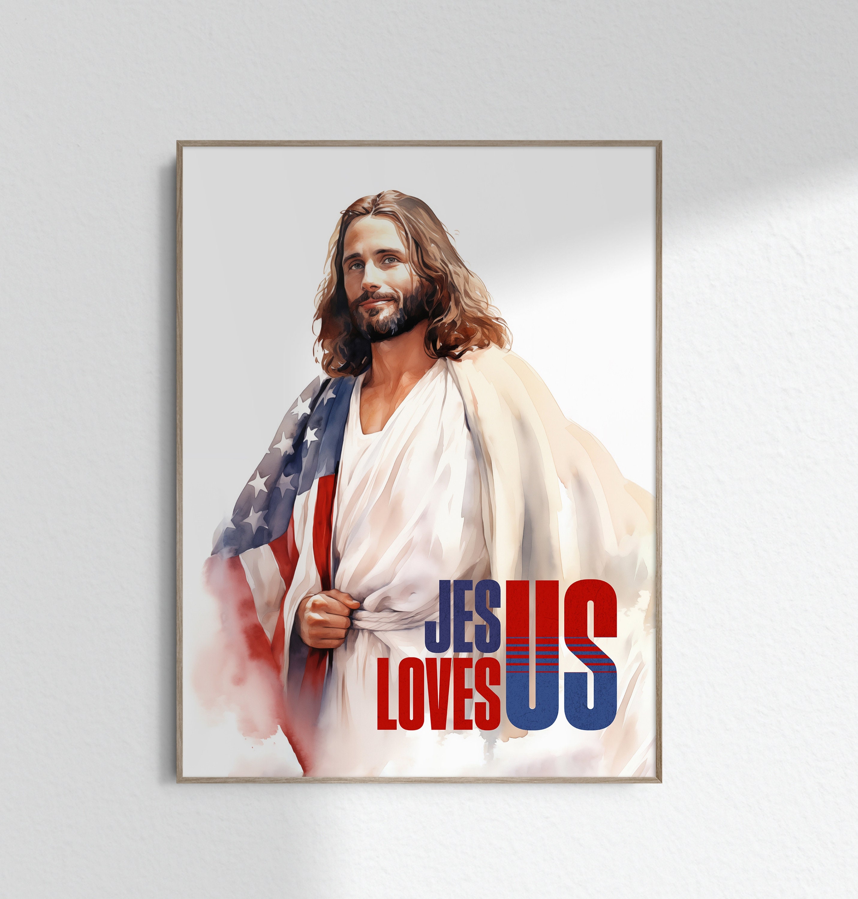 Jesus Loves US Jesus Was American Jesus With American Flag 4th of July ...