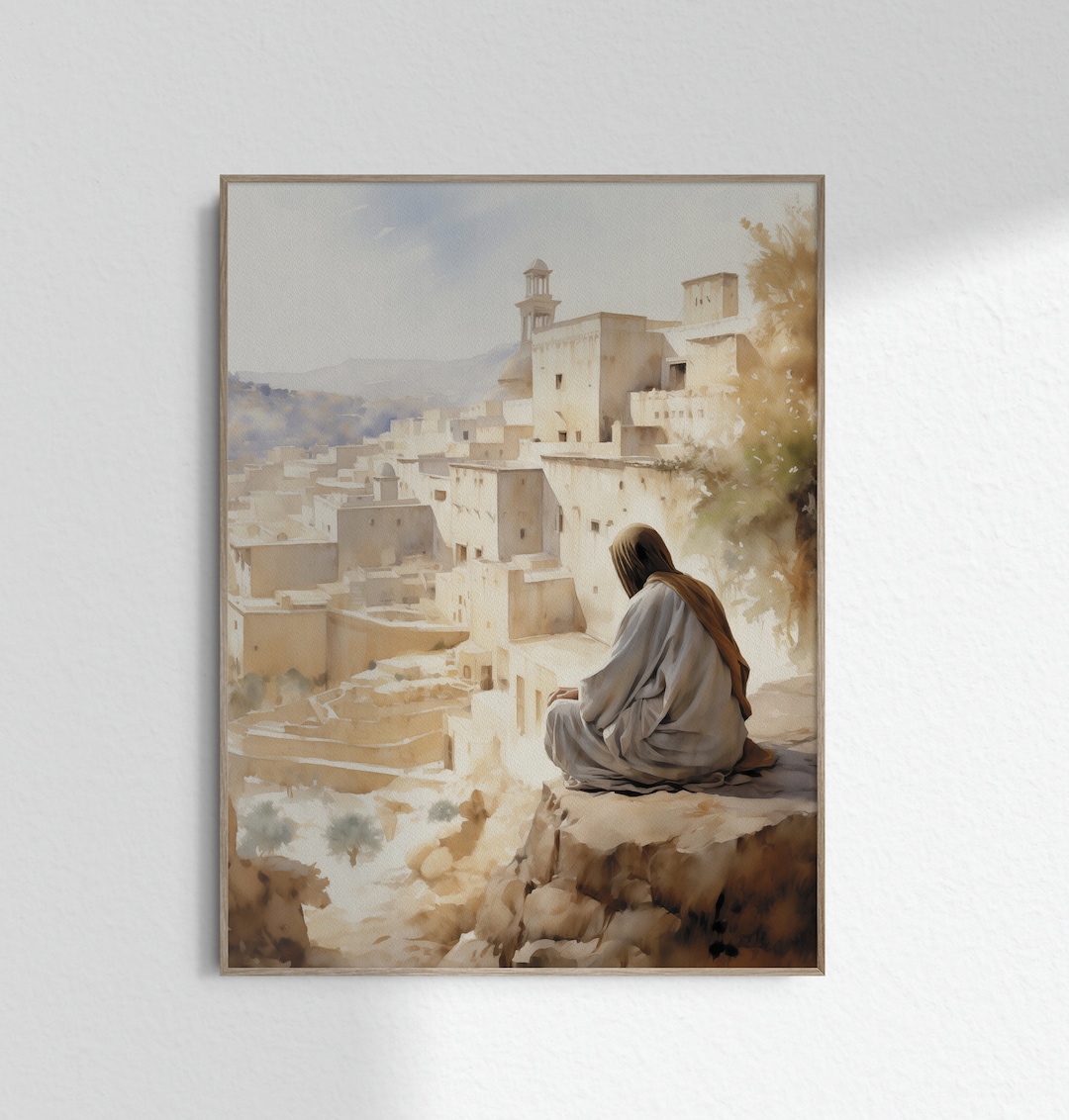 Christ Praying Over Jerusalem Art Jesus Weeps Over Jerusalem Jesus ...