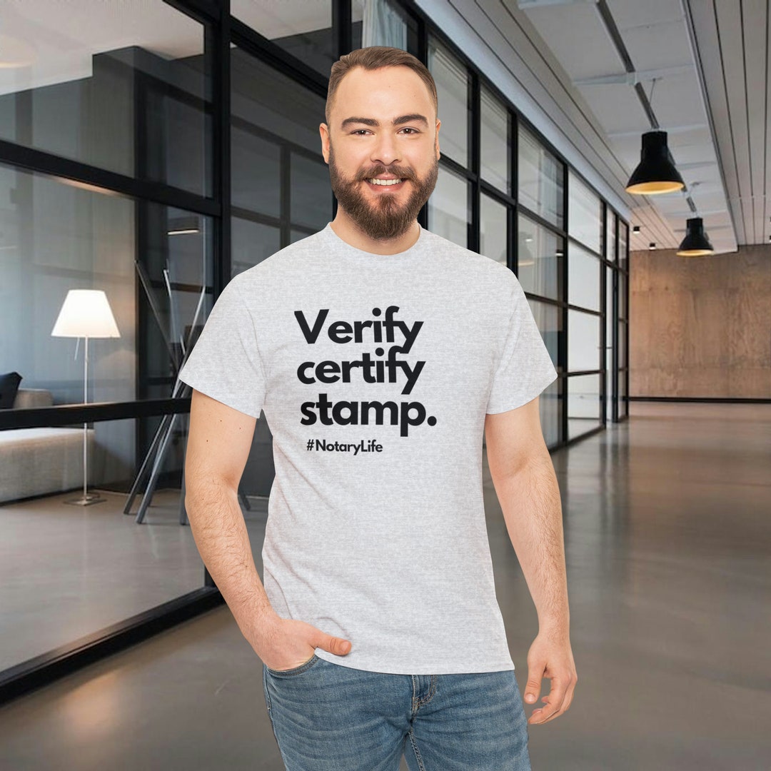 Verify, Certify, Stamp Tee, Notary Life, Loan Signing Agent, Notary ...