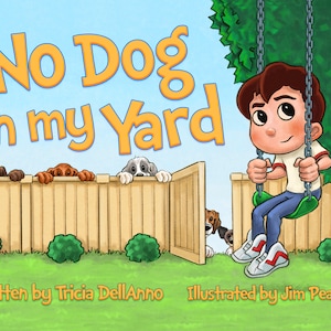 No Dog in My Yard, Children's Picture Book, Hardcover, Funny Story ...