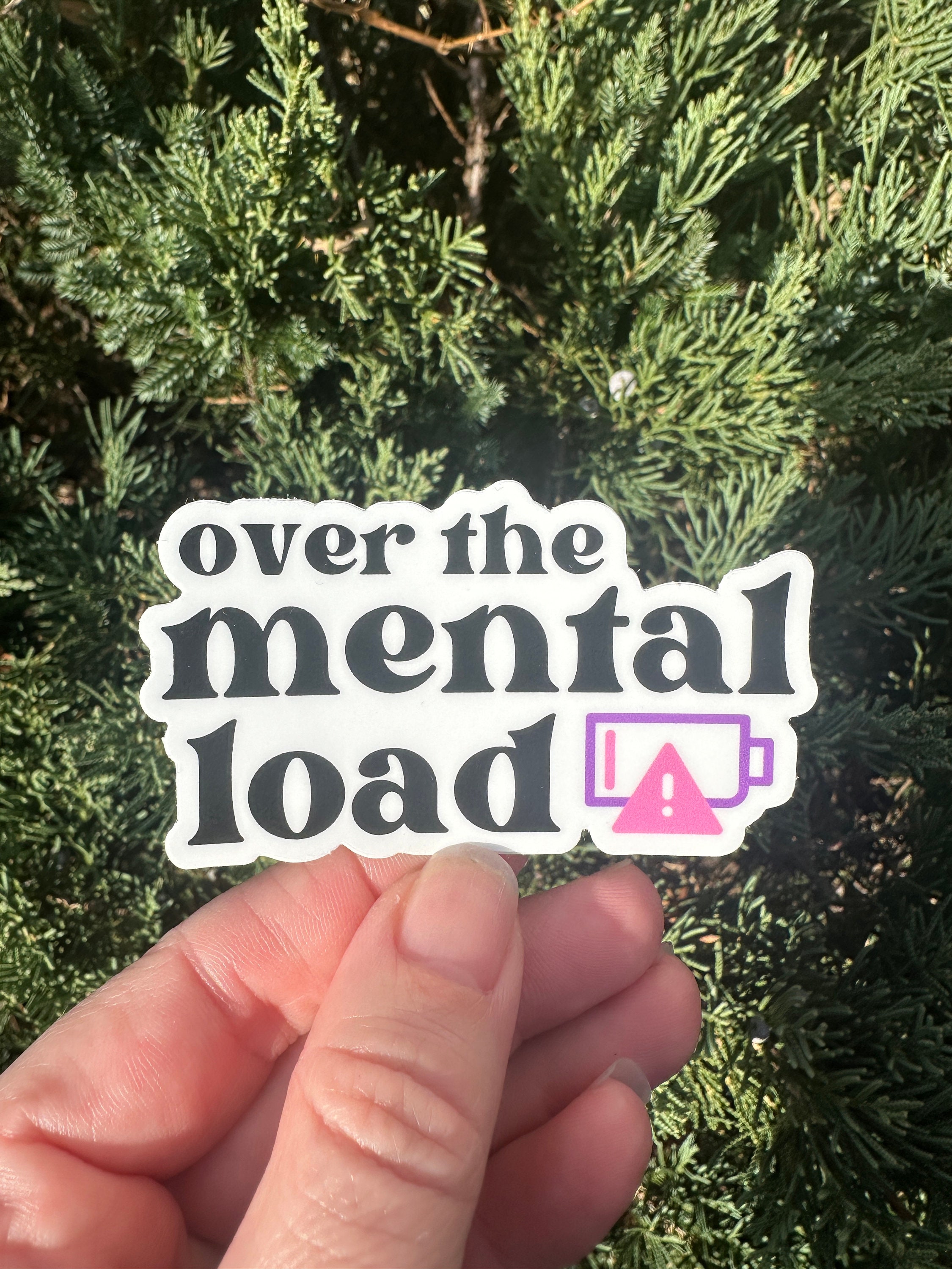 Mental Load Sticker for Laptop, Mental Health Sticker for Women ...