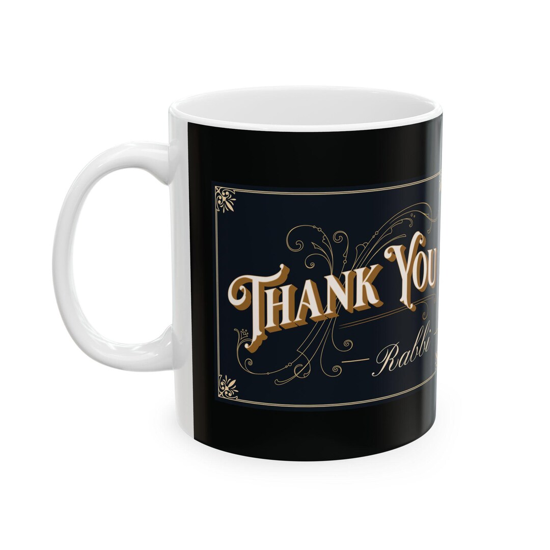 Thank You Rabbi Personalized Inspirational Ceramic Mug, Custom Message ...