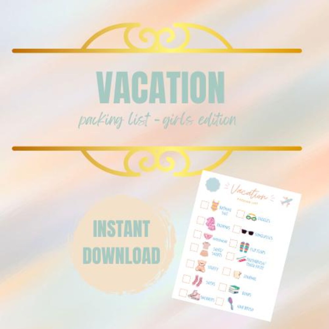 Summer Vacation Packing List for Girls, Organization Help, Instant ...
