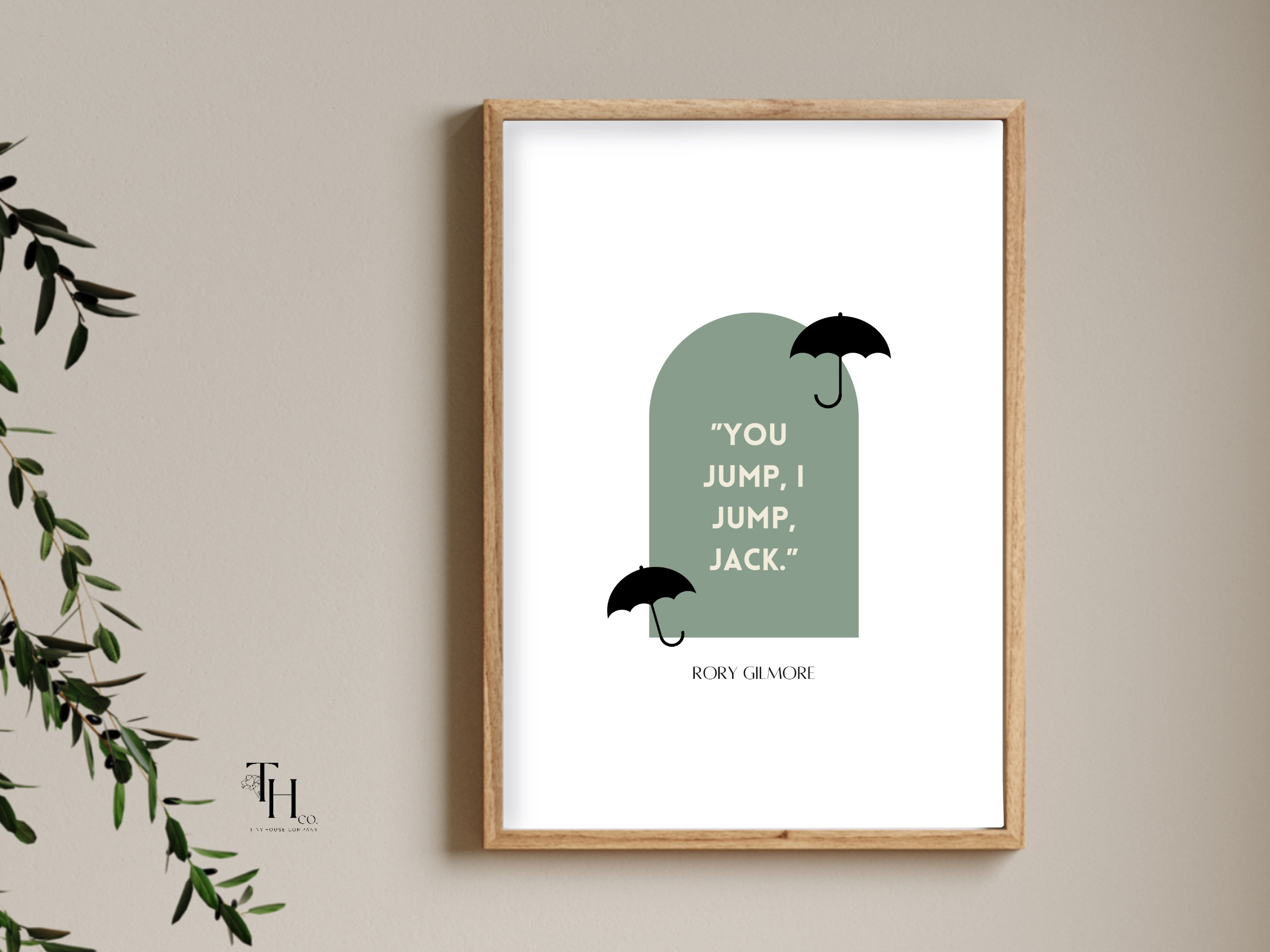 I Jump You Jump Jack Gilmore Girls Quote | Life and Death Brigade Print ...