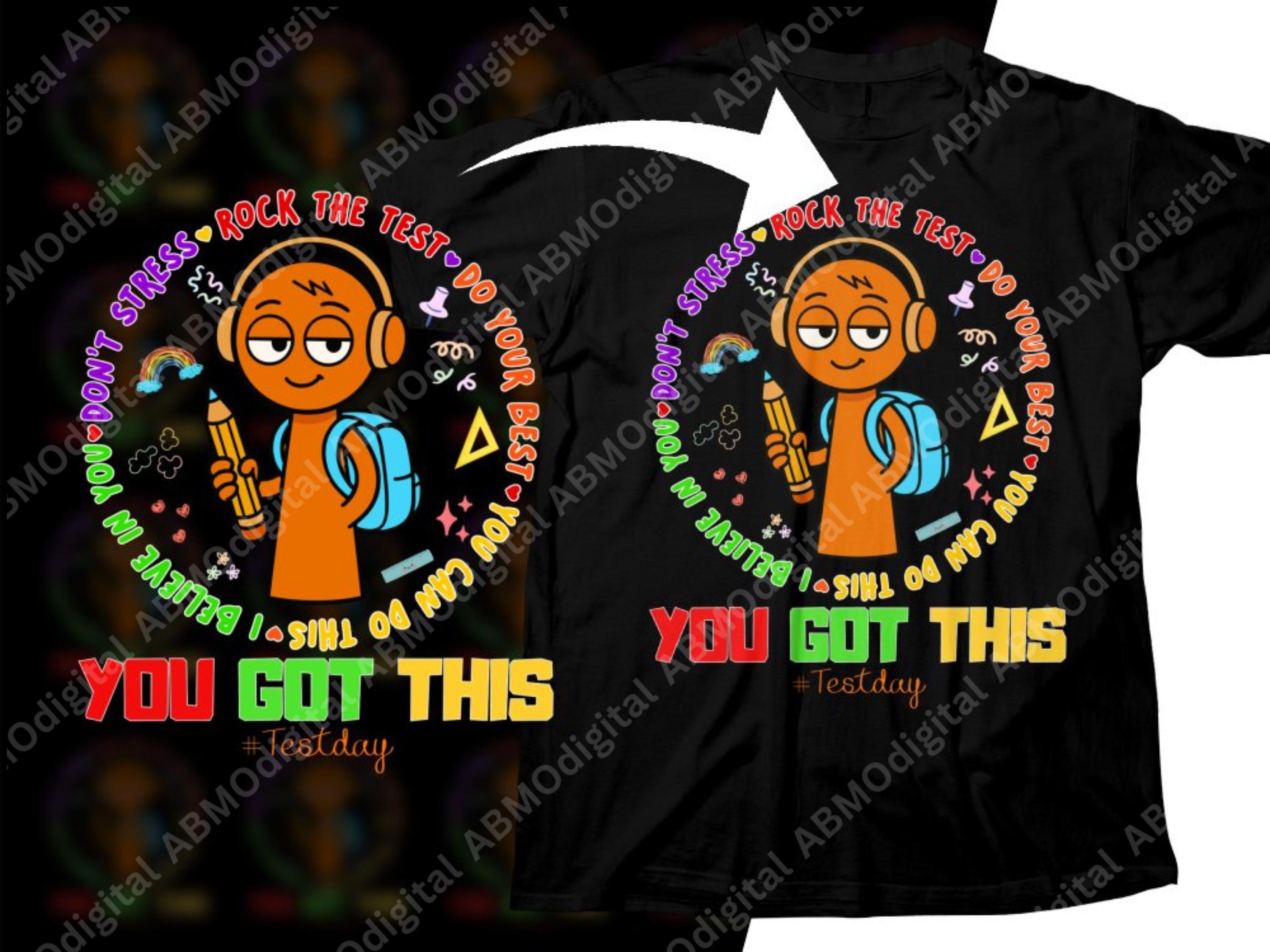 Sprunki Rock the Test PNG, Test Day Teacher PNG, You Got This ...