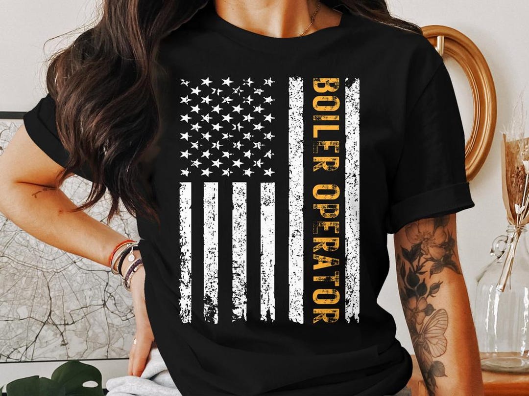 Boiler Operator Job Png, American Flag Boiler Operators Career Shirt ...