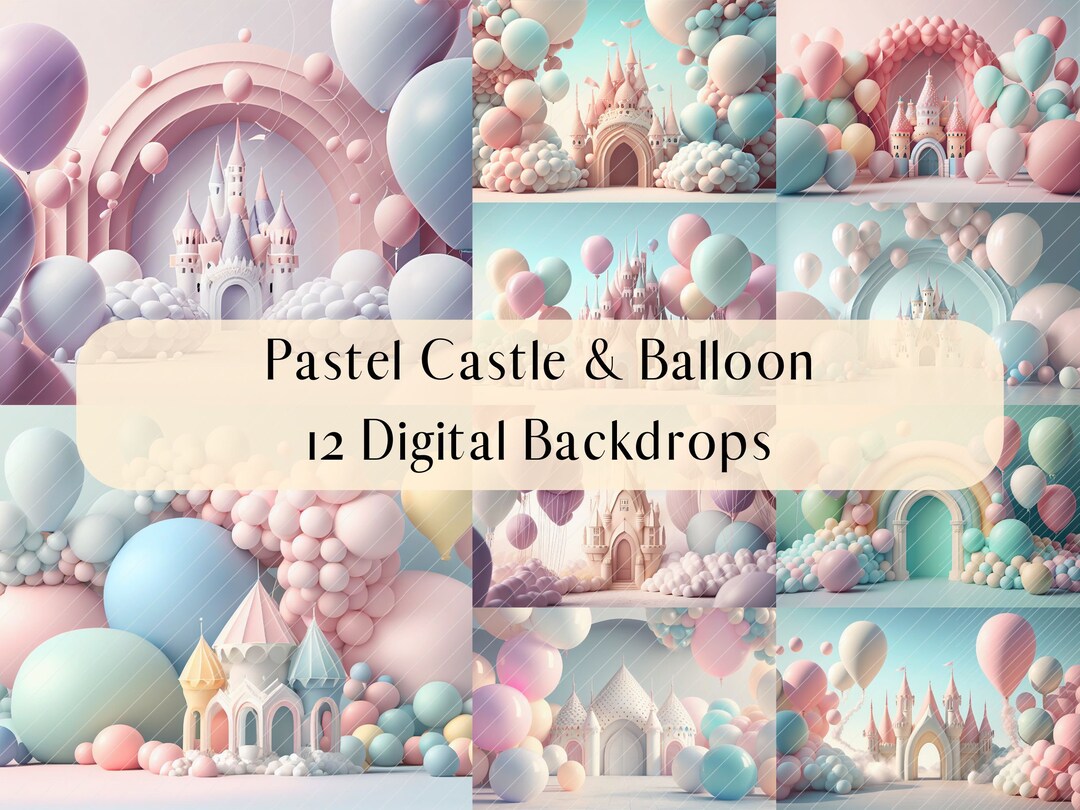 12 Pastel Balloon and Fairytale Castle Digital Backdrops, Studio ...
