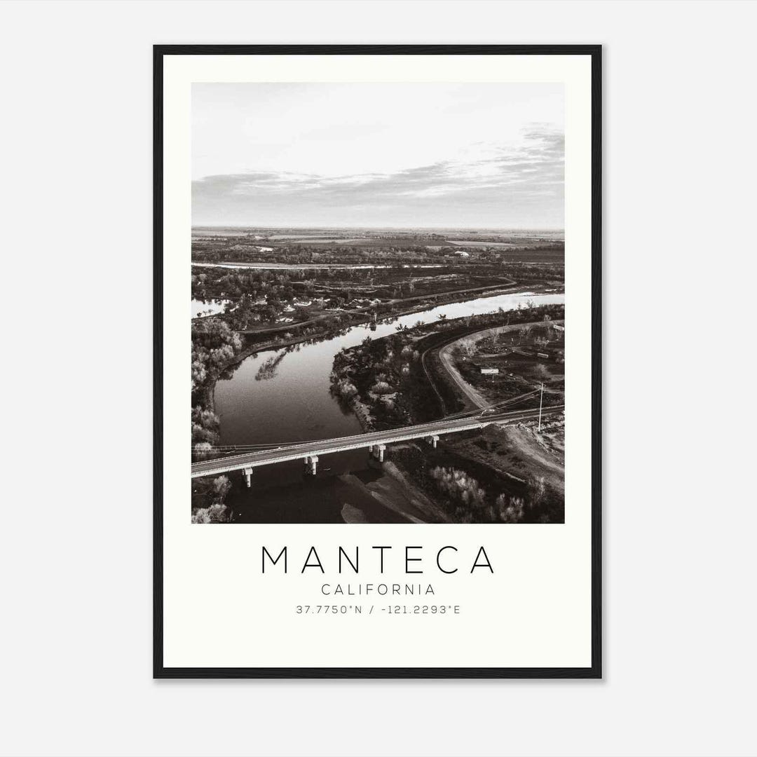 Manteca California Photo Travel Poster, Manteca Travel Print ...