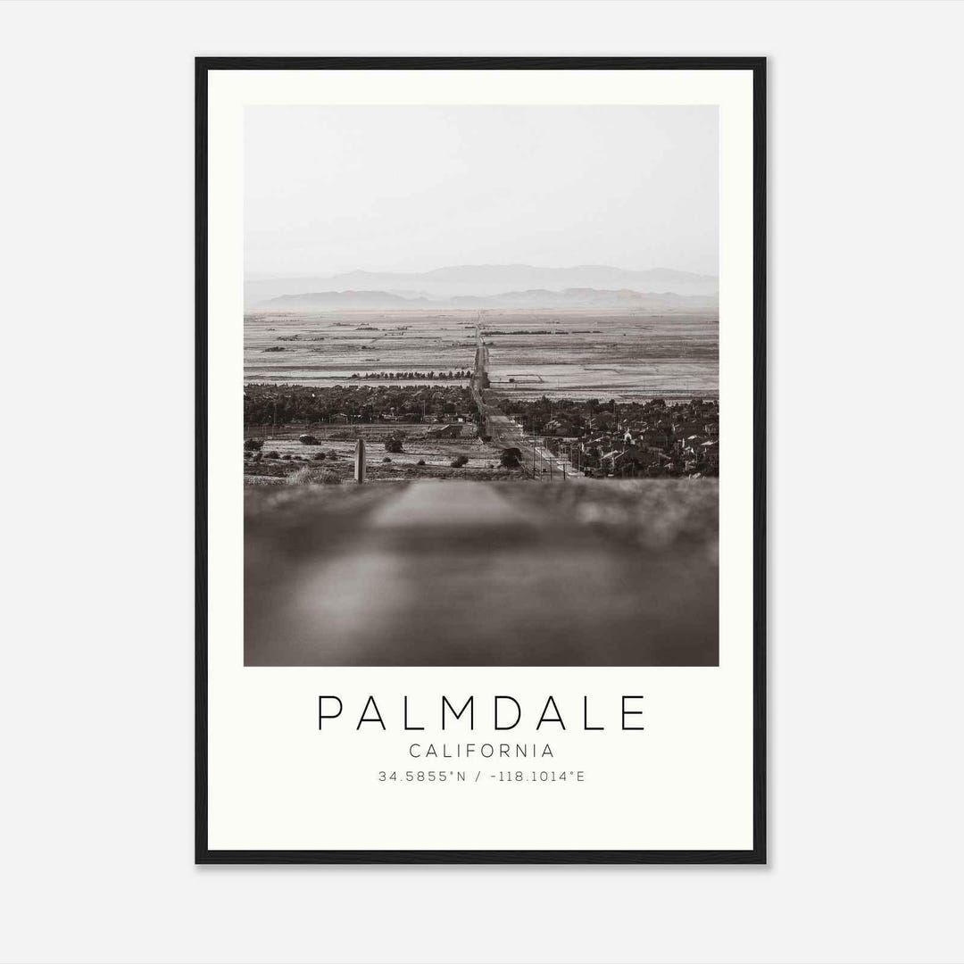 Palmdale California Photo Travel Poster, Palmdale Travel Print ...