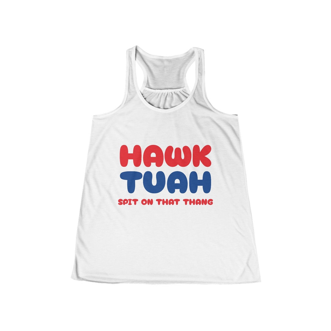 Hawk Tuah Spit on That Thang 4th of July Themed Women's Flowy Racerback ...