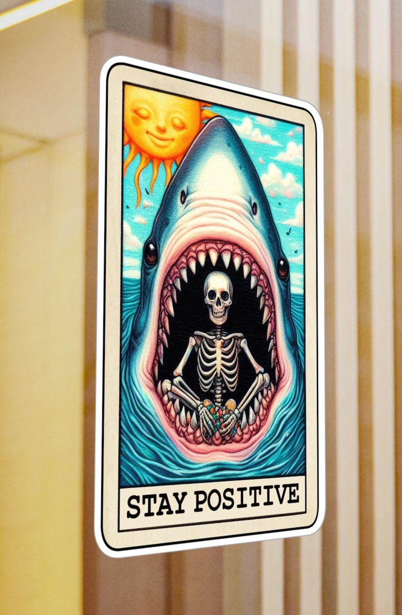 Stay Positive Skeleton in Shark Mouth Tarot Card Kiss-cut Vinyl Decals ...